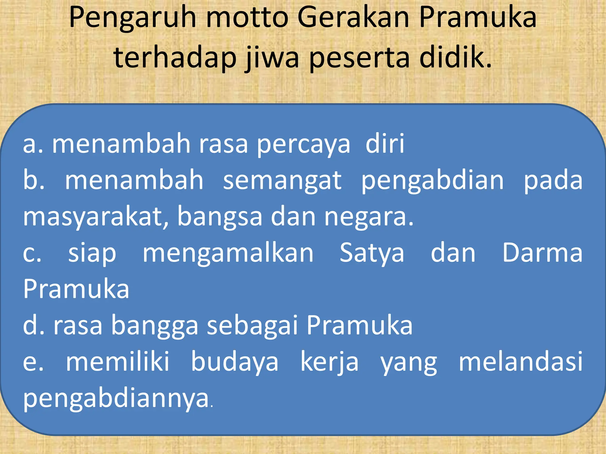 MOTTO & KIASAN DASAR DALAM GERAKAN PRAMUKA.pptx