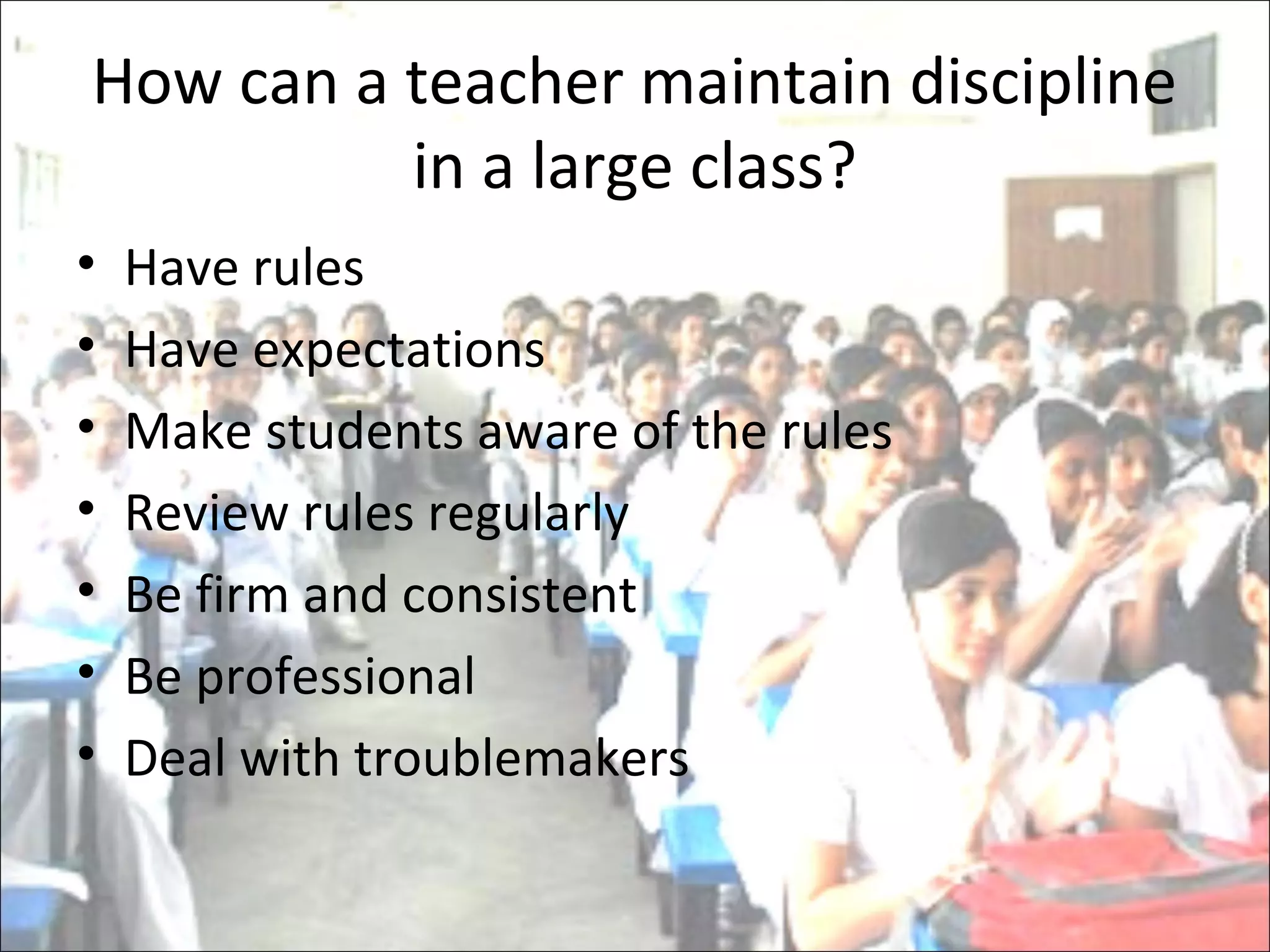 Effective Teaching in Large Classes | PPT