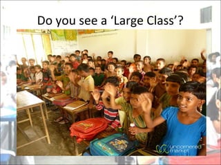 Effective Teaching in Large Classes | PPT