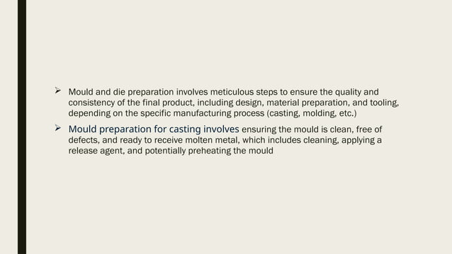 mould & die preparation.pptx.......................... | PPTX