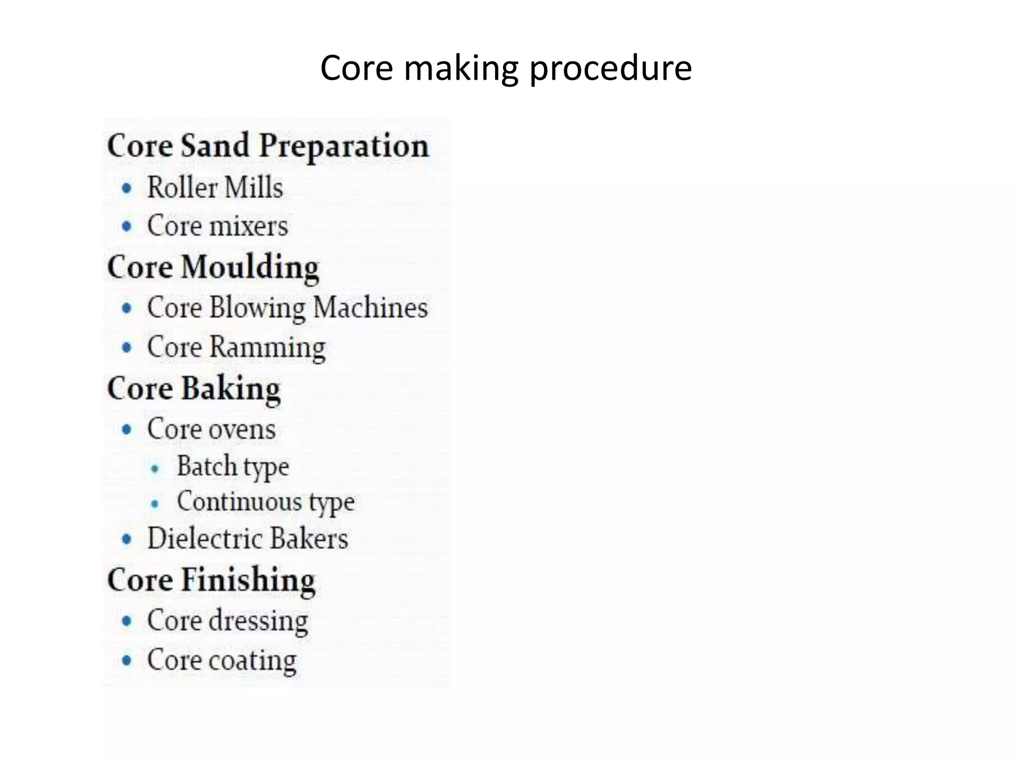 Moulding and core making | PPTX