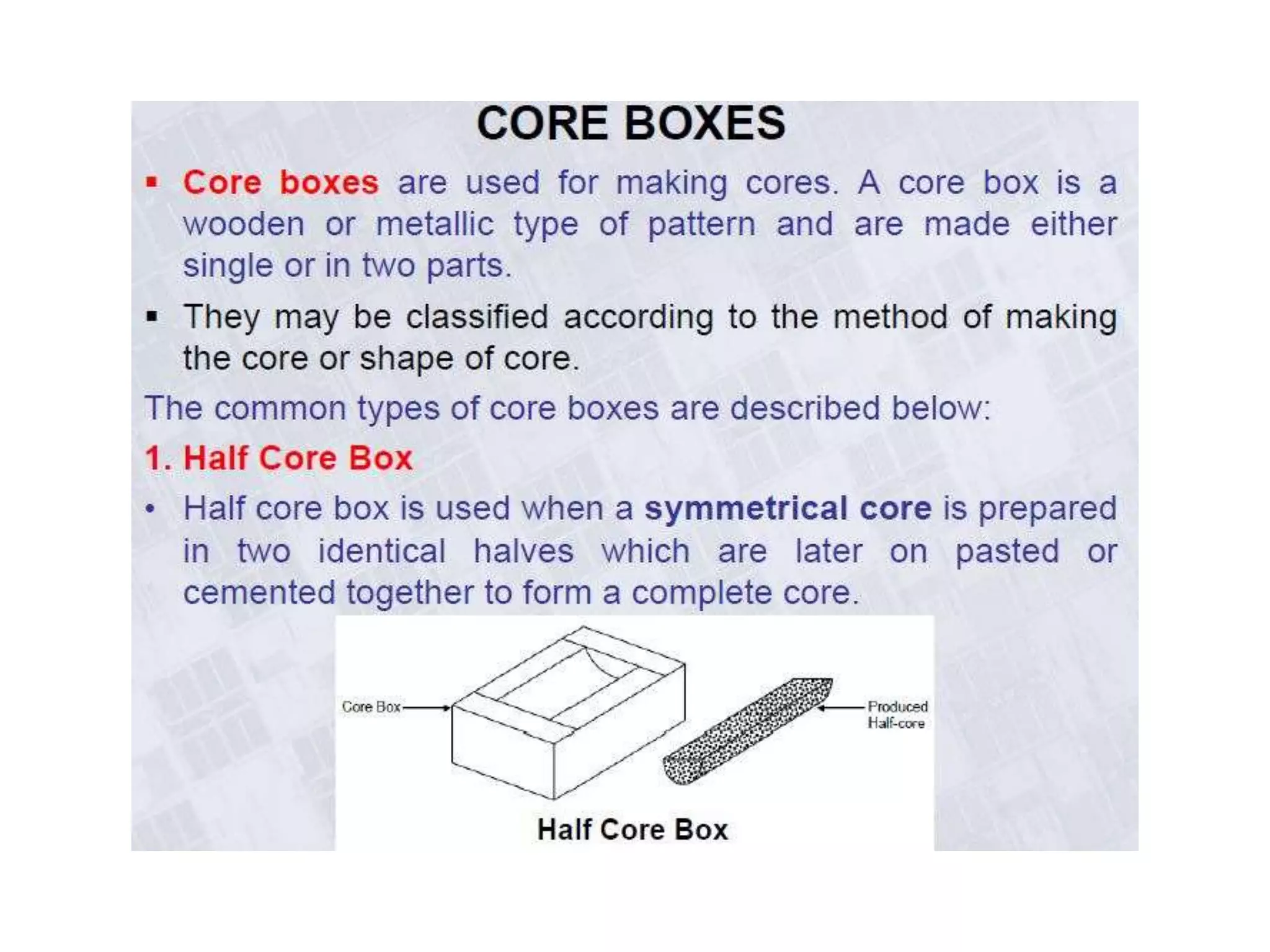 Moulding and core making | PPTX