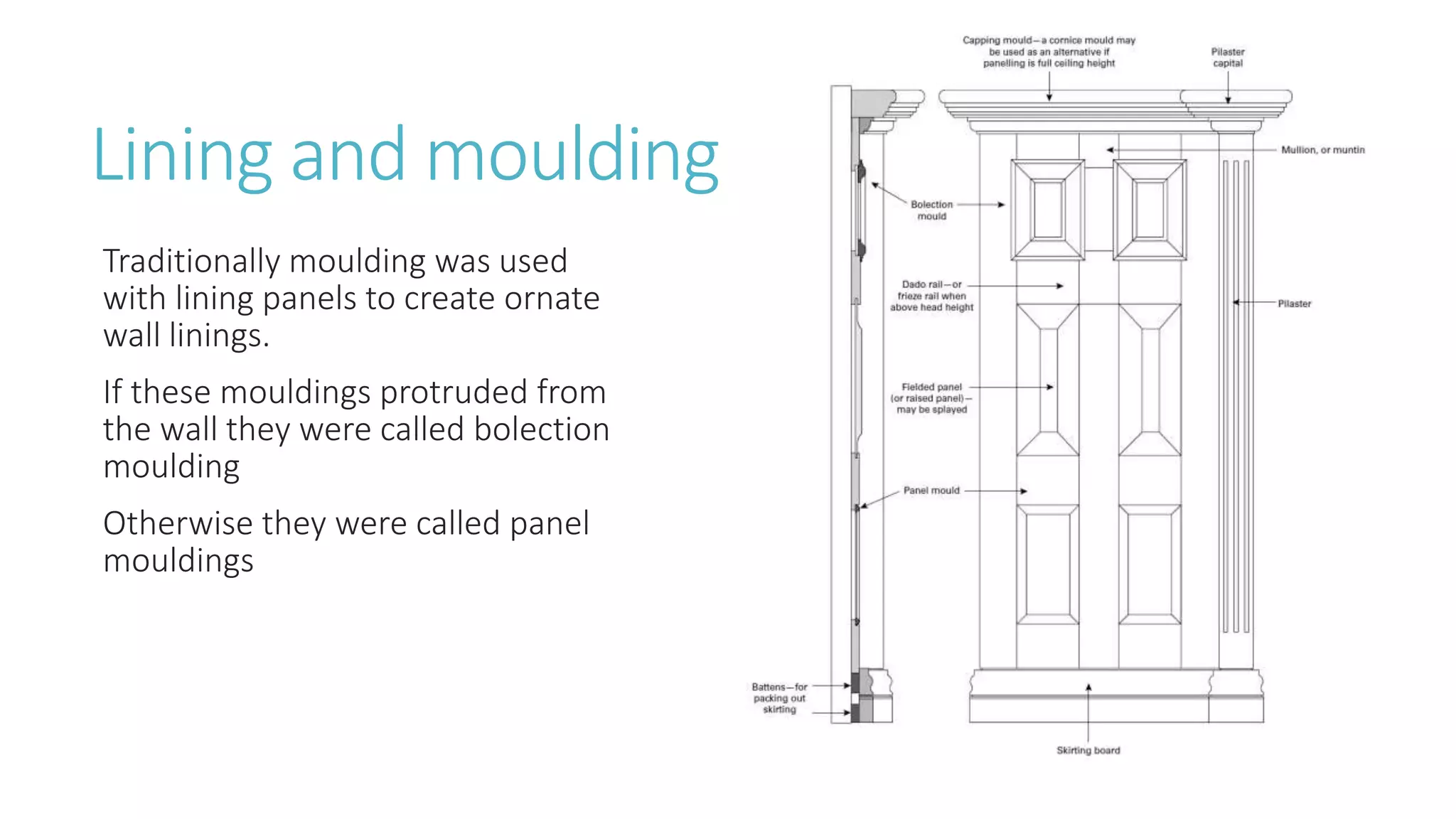Install lining, panelling and moulding -Moulding presentation | PPTX