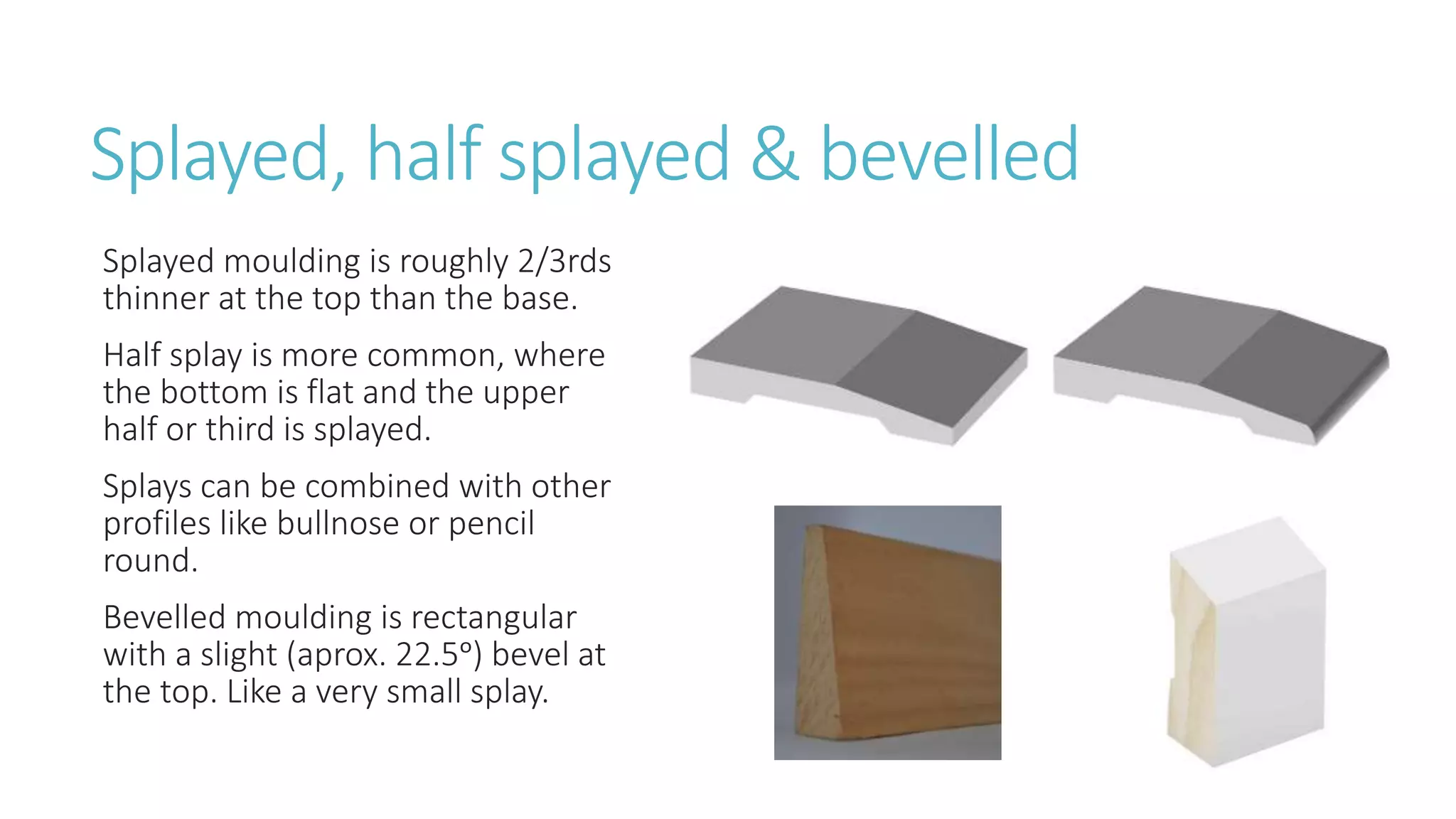 Install lining, panelling and moulding -Moulding presentation | PPTX