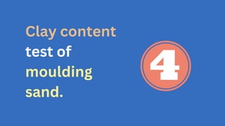 Moulding sand testing PPT..pdf