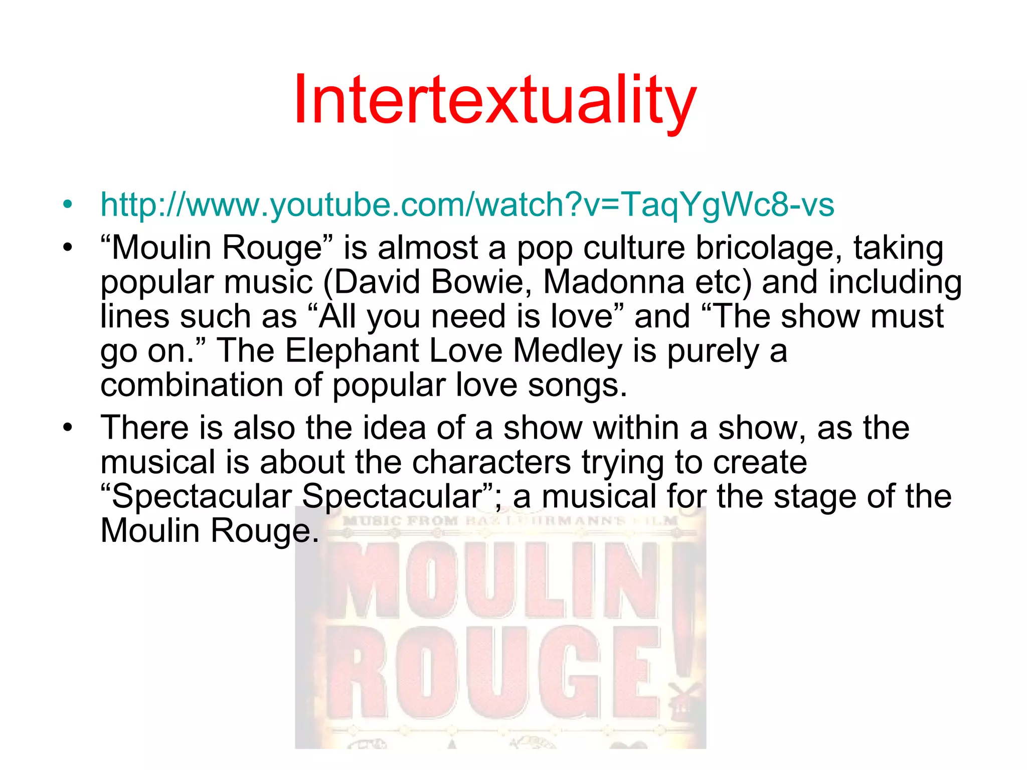 Moulin Rouge and Postmodernism | PPT