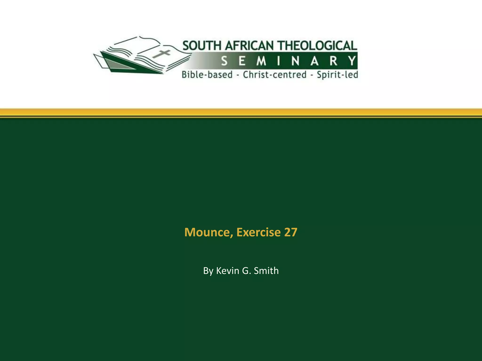 Greek: Mounce Workbook, Exercise 27 | PPTX