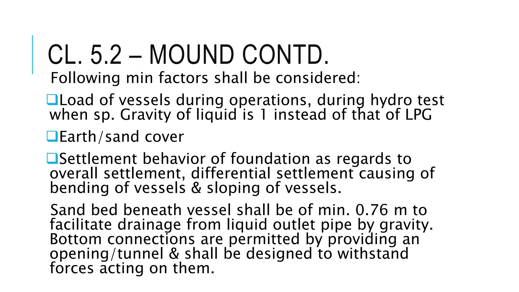 Mounded storage vessels presentation.pptx