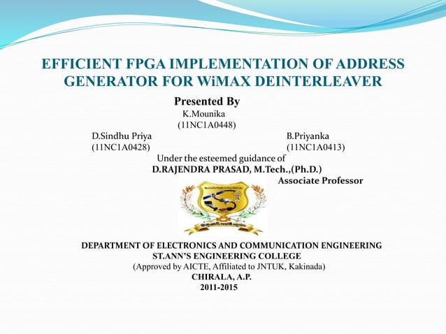 EFFICIENT FPGA IMPLEMENTATION OF ADDRESS GENERATOR FOR WIMAX DEINTERLEAVER | PPT
