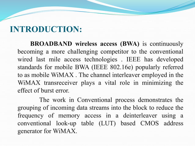 EFFICIENT FPGA IMPLEMENTATION OF ADDRESS GENERATOR FOR WIMAX DEINTERLEAVER | PPT