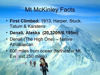 Mount McKinley | PPT