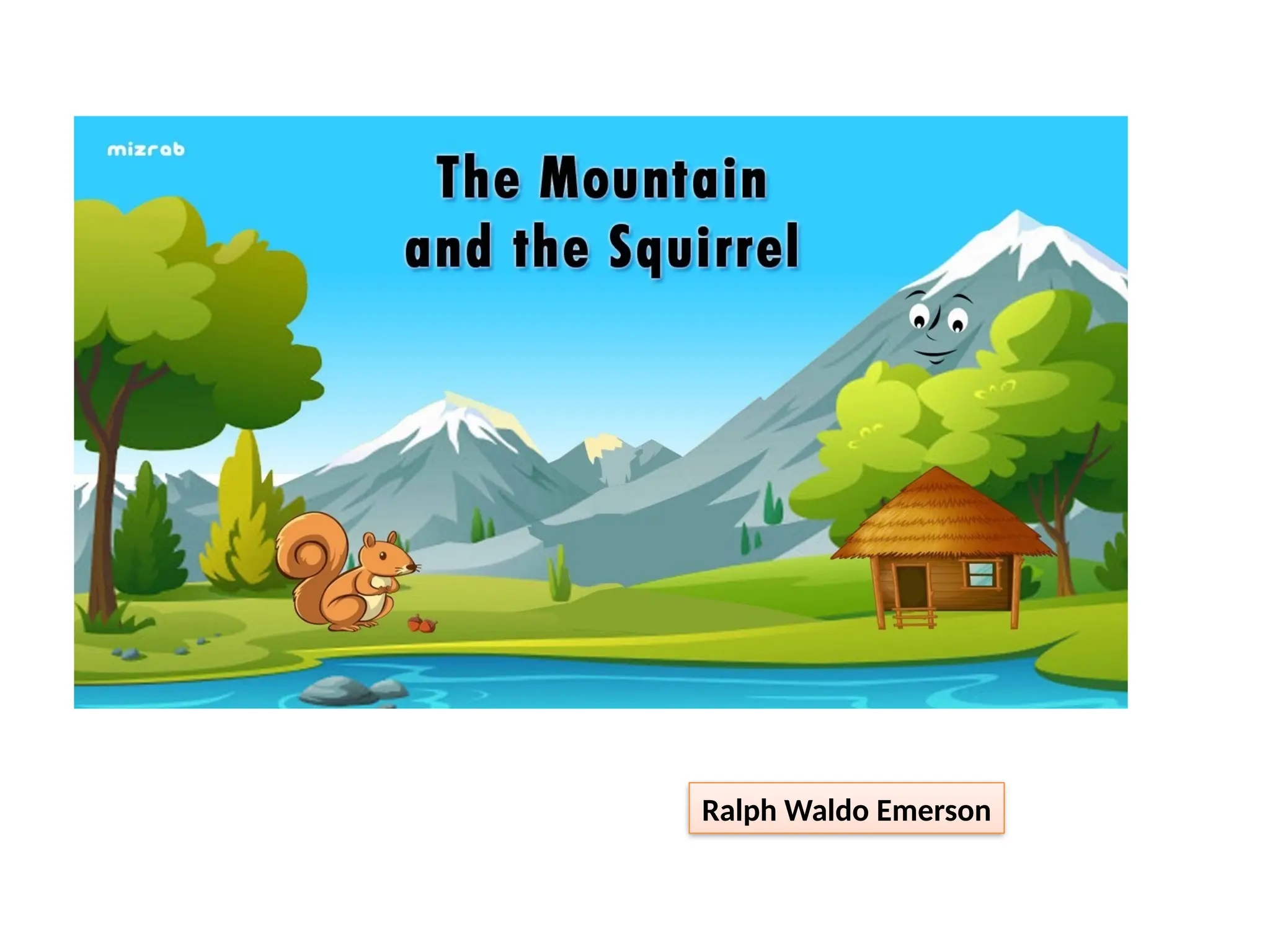 The Moral Poem on Mountain and Squirrel.pptx