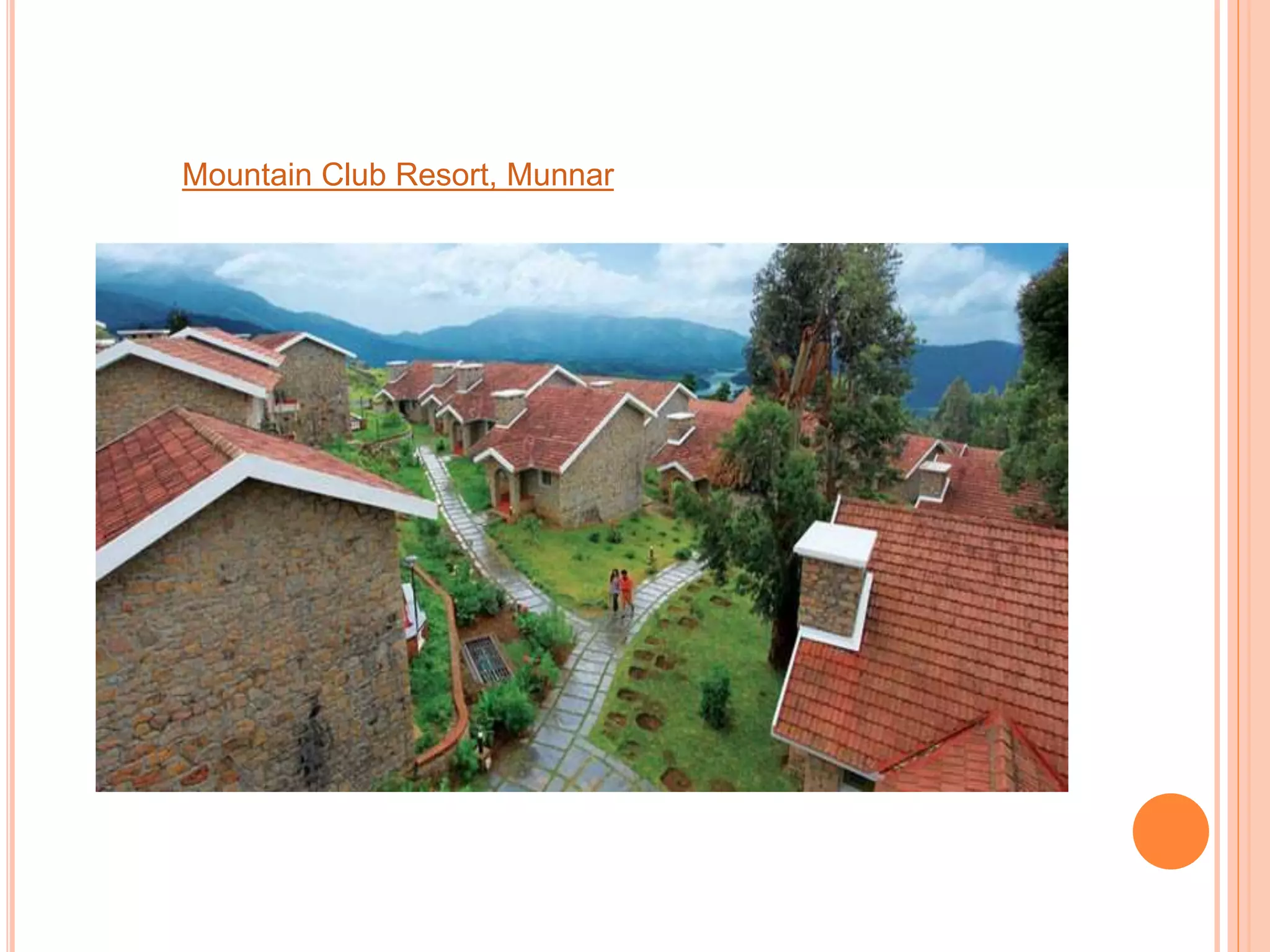 Mountain based resort development process,site and design guidelines | PPTX
