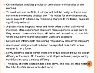 Mountain based resort development process,site and design guidelines | PPTX