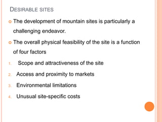 Mountain based resort development process,site and design guidelines | PPTX