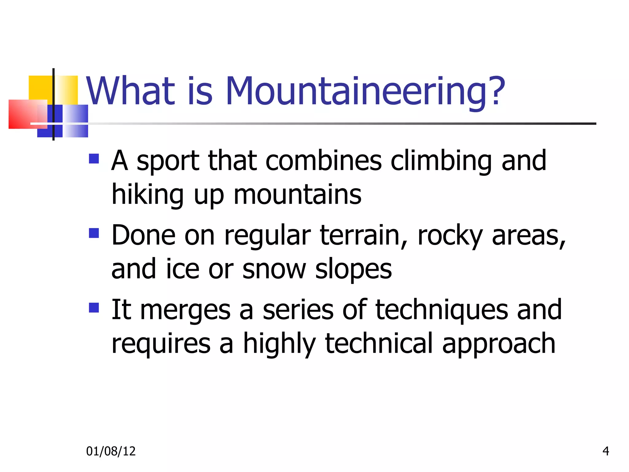 Mountaineering | PPT