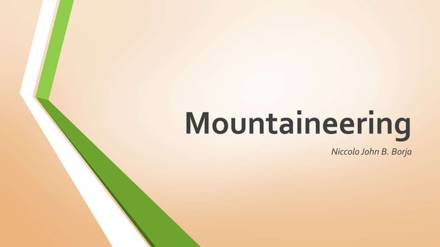 Mountaineering presentation for physical education grade 11 | PPT