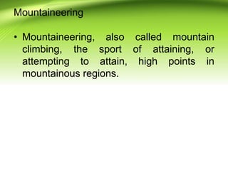 Mountaineering and orienteering Recreational Activities | PPT