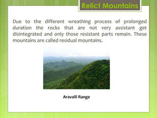 Residual Mountains Examples