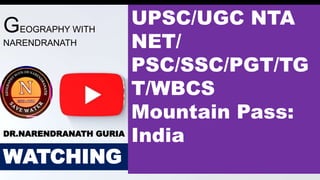 mountain pass of India | PPT