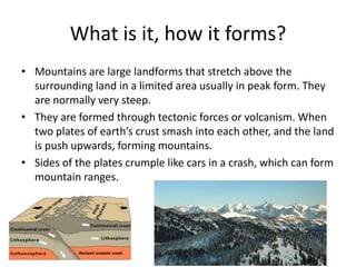 Mountains | PPTX | Geography | Science