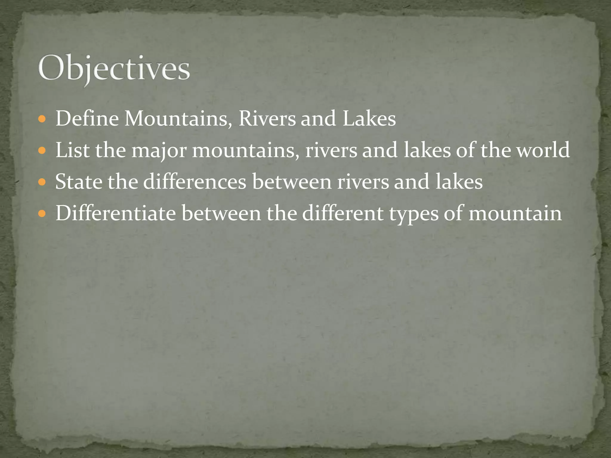 Mountains, rivers and lakes | PPTX