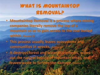 Mountain top removal ppt | PPTX