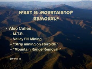 Mountain top removal ppt | PPTX