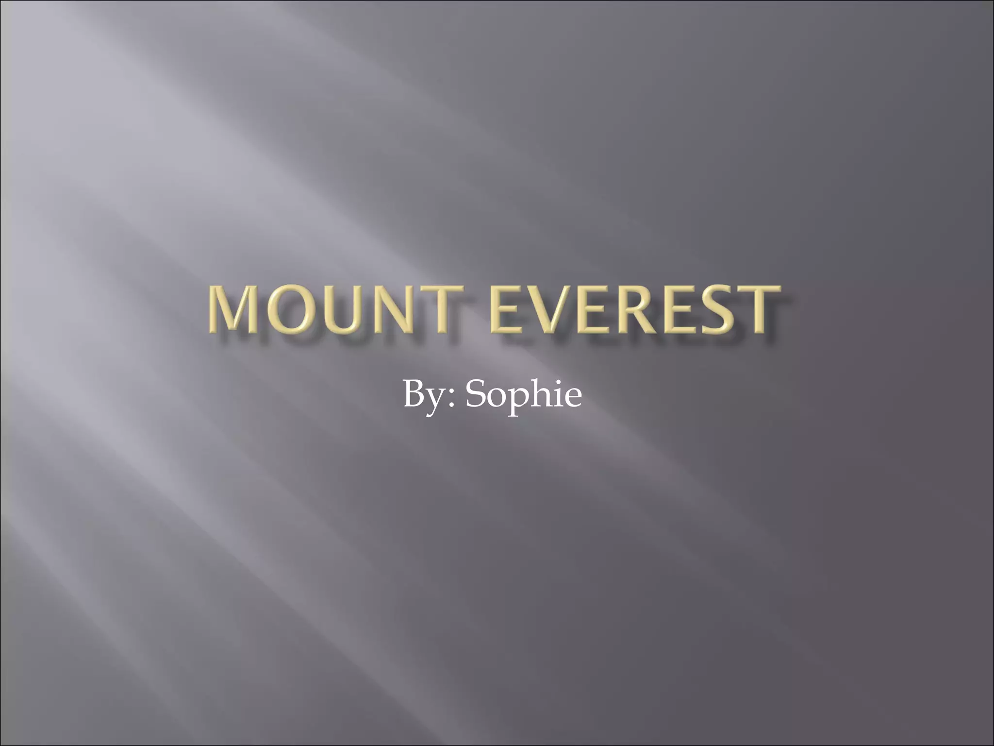 Mount Everest | PPT