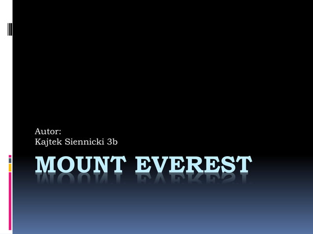 Mount everest | PPTX