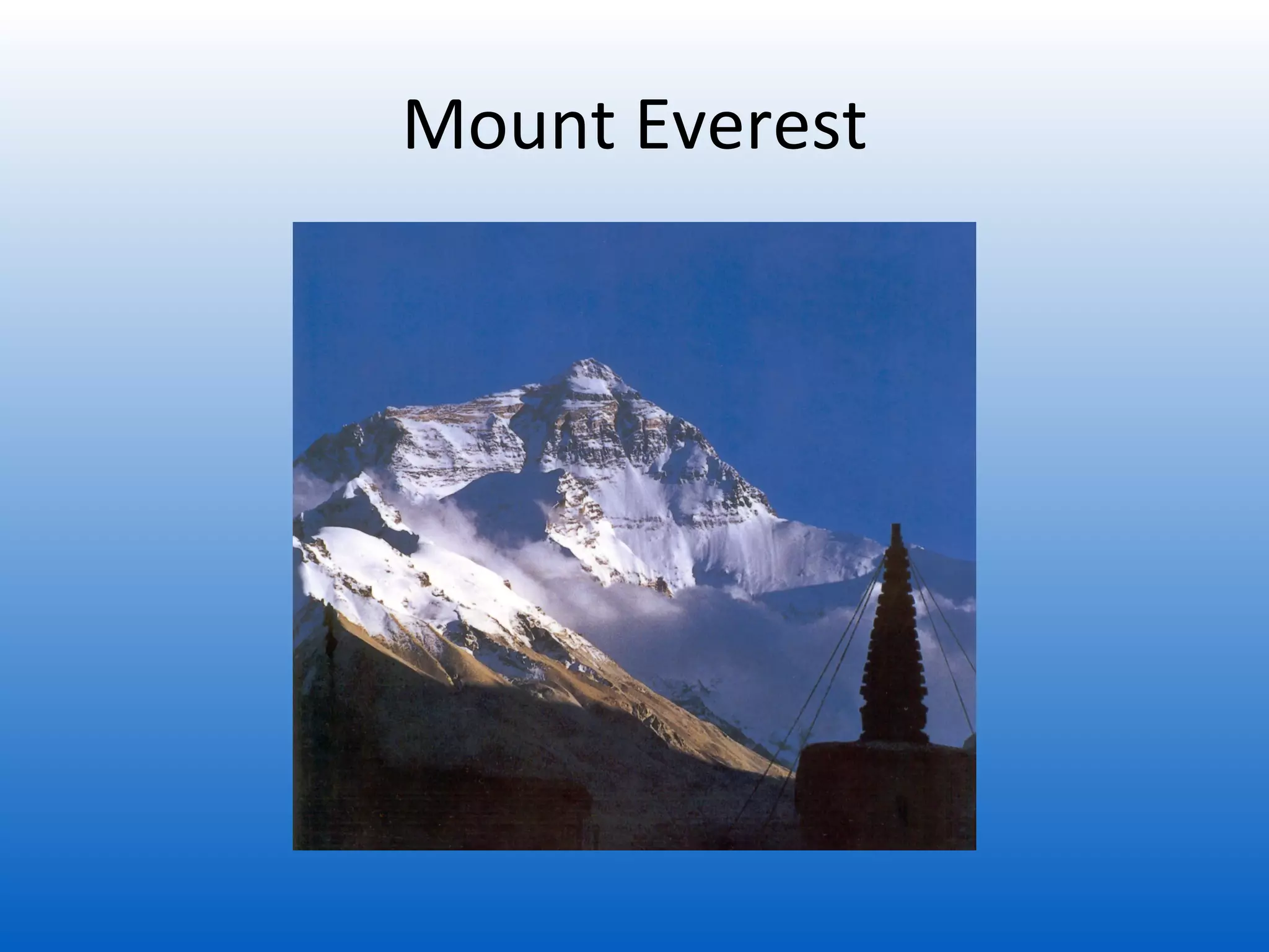 Mount Everest!!!!!!![1][1] | PPT