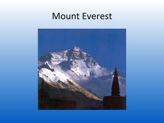 Mount Everest!!!!!!![1][1] | PPT