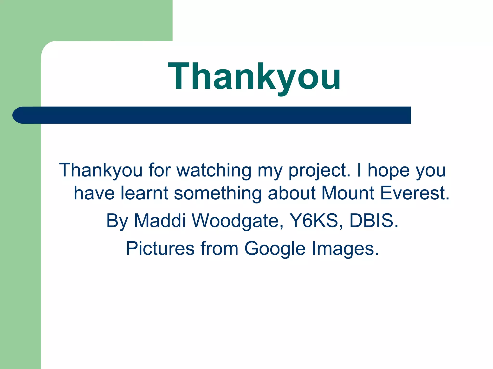 Mount Everest Project By Maddi | PPT