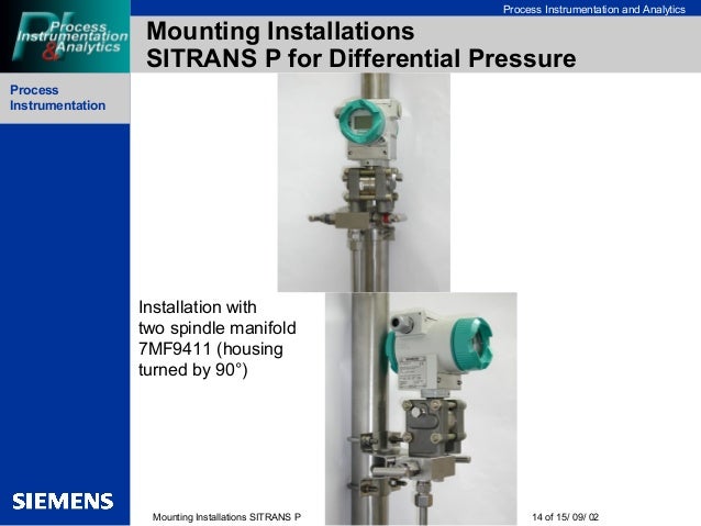 Mounting Installations SITRANS P for Differential Pressure