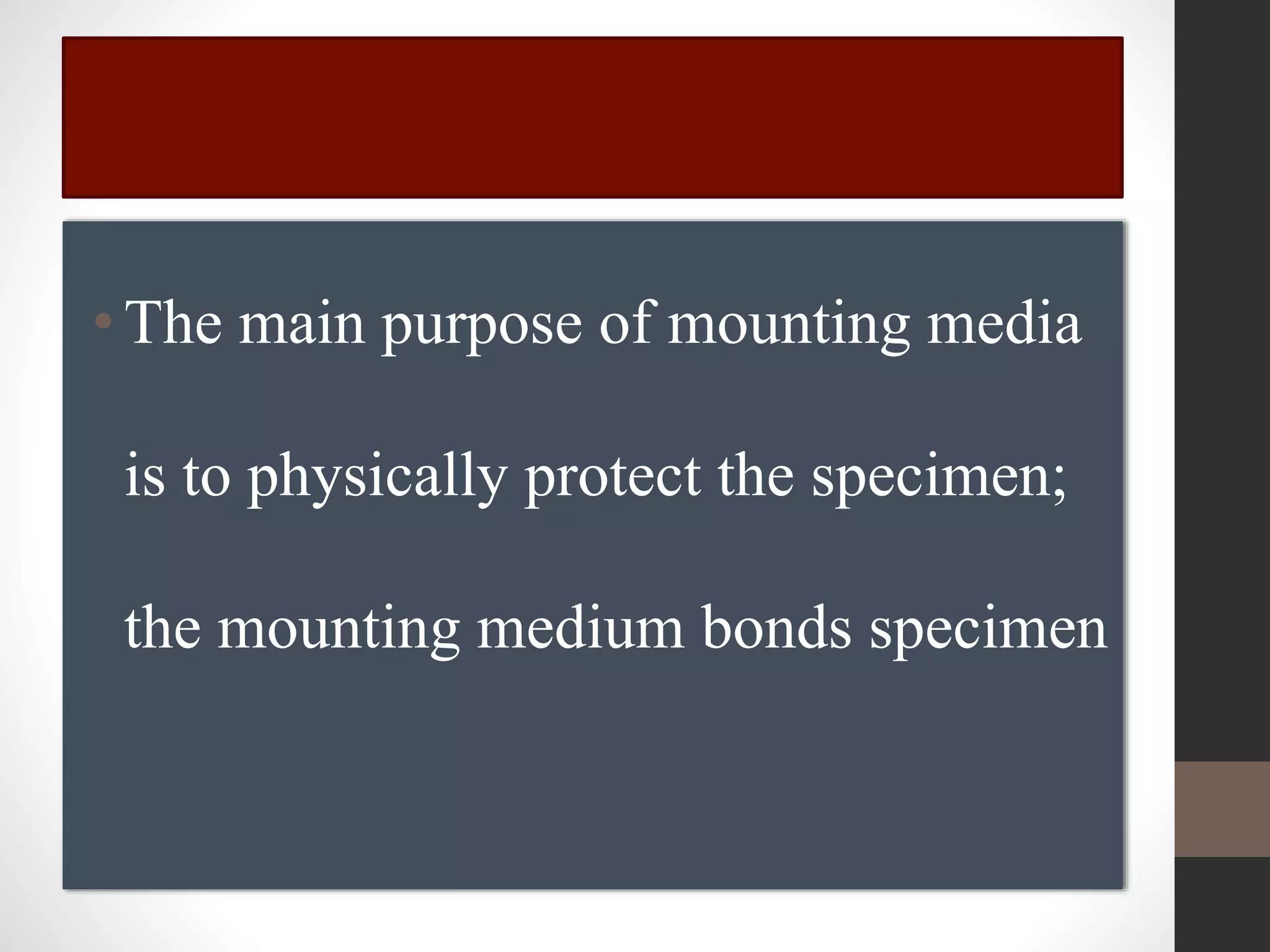 Mounting media | PPTX