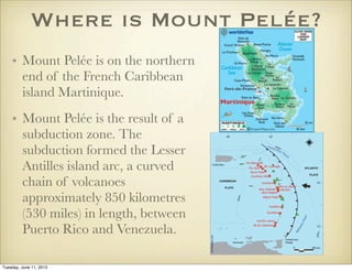 Mount Pelee Map