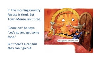 Town Mouse and Country Mouse | PPT