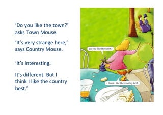 Town Mouse and Country Mouse | PPT