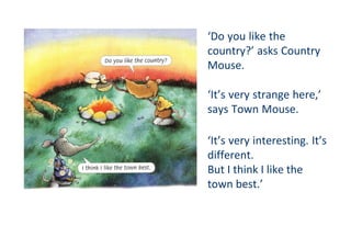 Town Mouse and Country Mouse | PPT