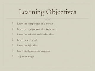 Mouse and Keyboard | PPT