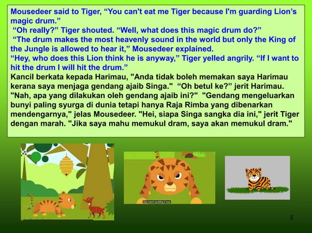 Mousedeer and Tiger - A Sang Kancil Story with Lessons to Learn (Eng & Malay).pptx