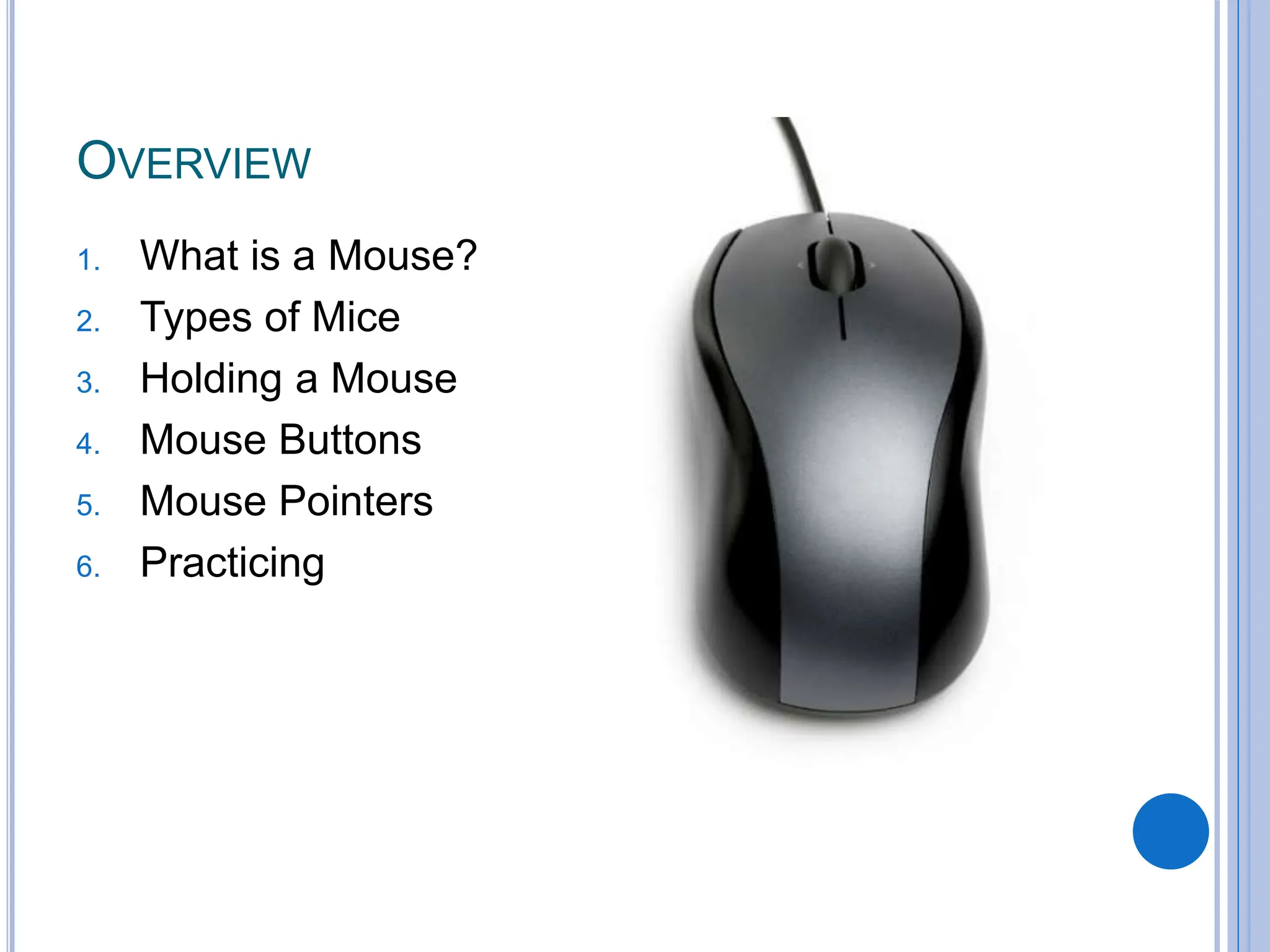 MOUSE SKILLS FOR BEGINNERS.pptx