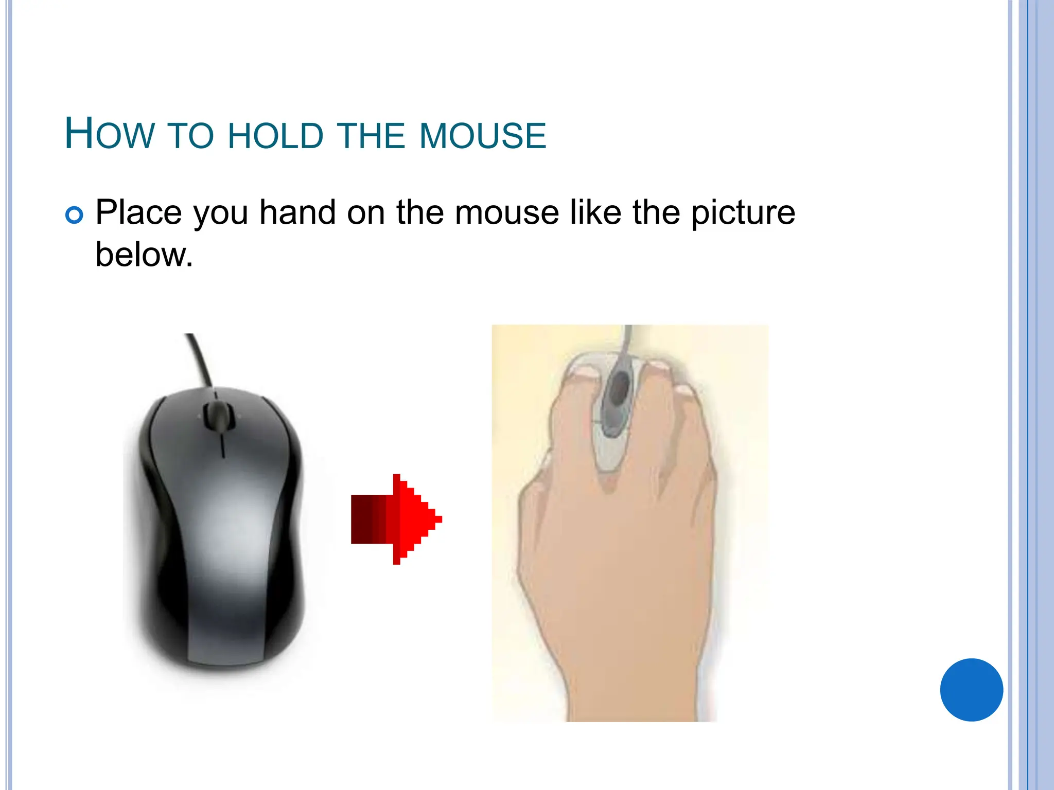 MOUSE SKILLS FOR BEGINNERS.pptx