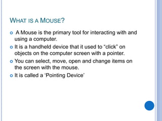 MOUSE SKILLS FOR BEGINNERS.pptx