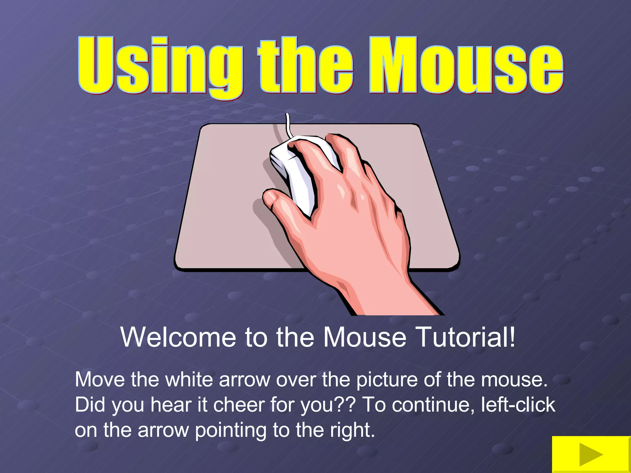 Mouse Tutorial | PPT
