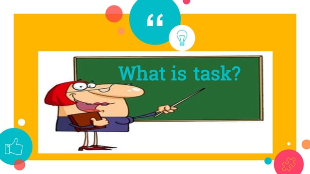 Task-Based Language Teaching (TBLT) | PPTX | Homework and Study | Education