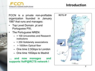 VoIP@RCTS presented at CESNET IP Telephony workshop | PDF