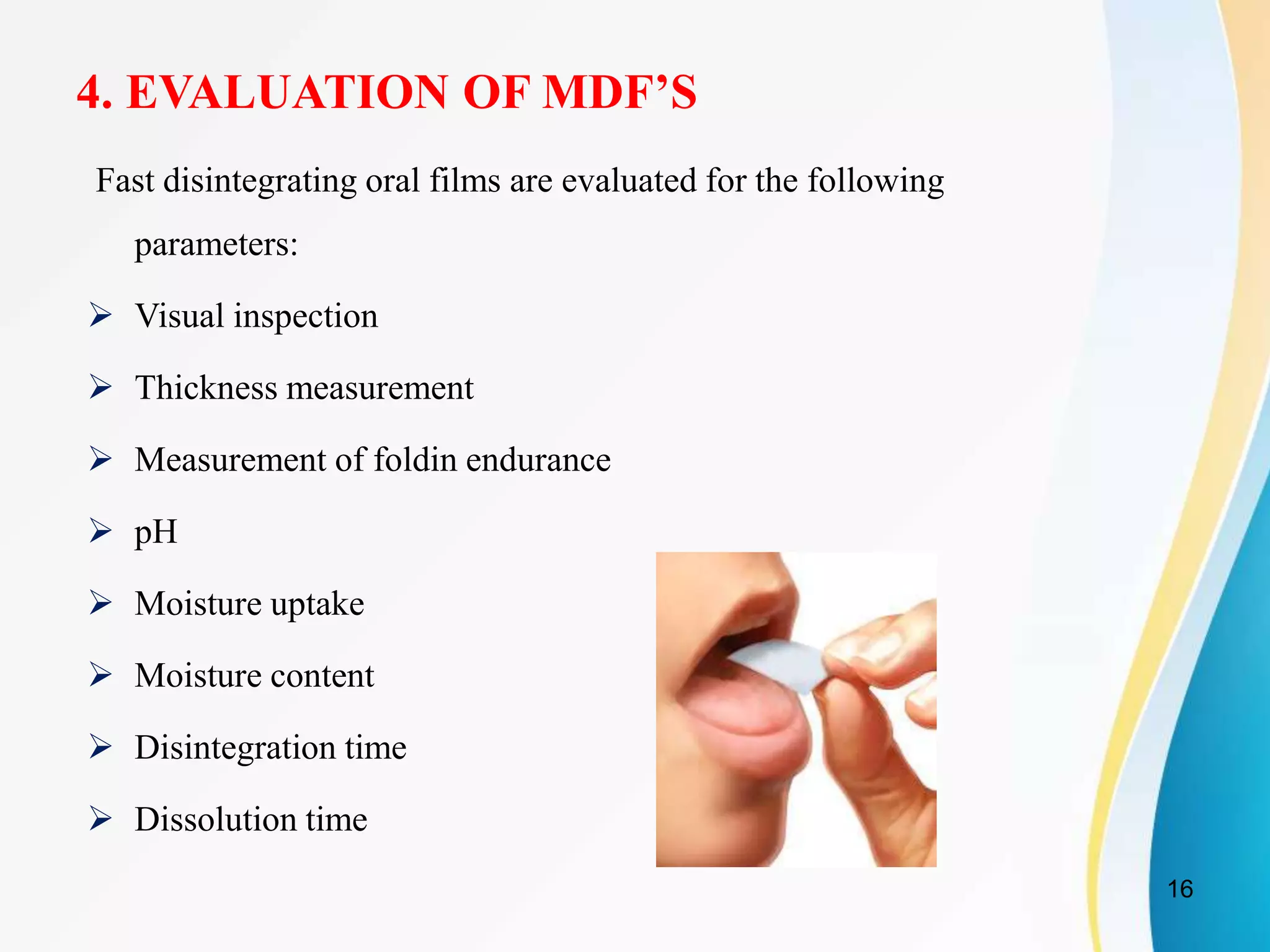 Mouth dissolving films | PPTX