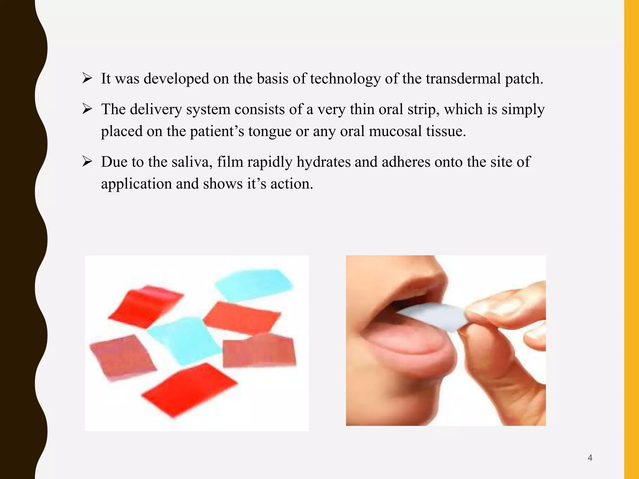 Mouth dissolving films | PPTX