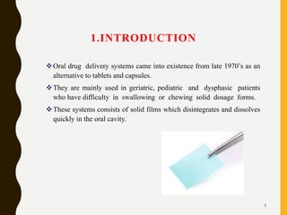 Mouth dissolving films | PPTX